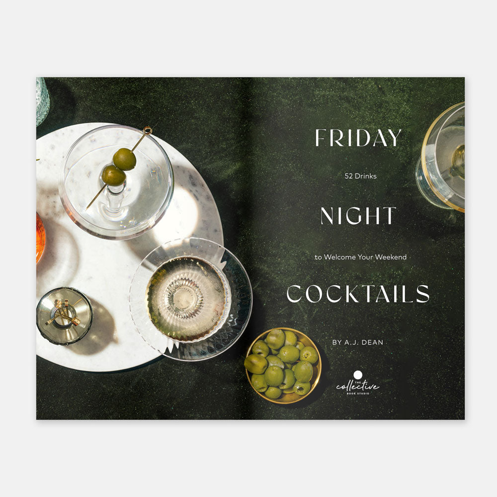 Friday Night Cocktails: 52 Drinks to Welcome Your Weekend – The Shop at ...